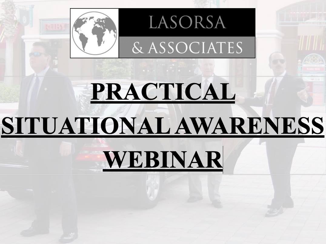 Practical Situational Awareness Webinar - LaSorsa & Associates ...
